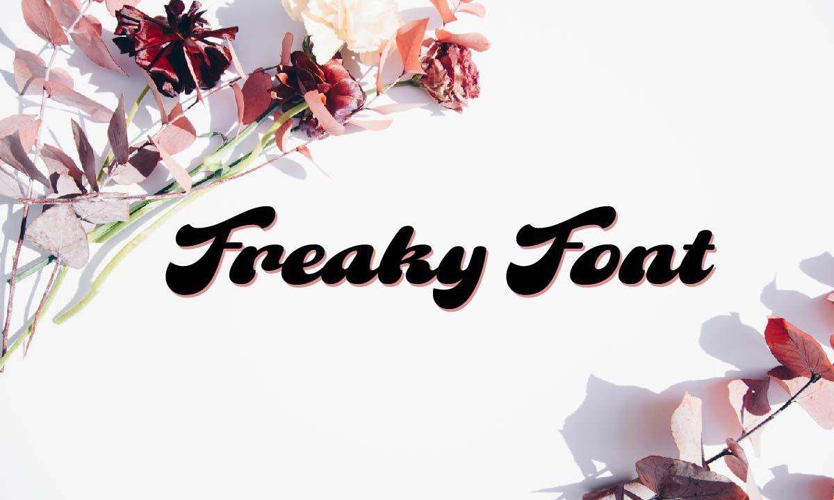 Freaky Font - Freaky Font
